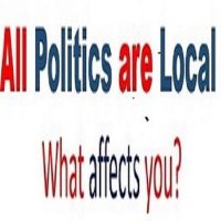 All Politics are Local – How issues affect you. Know when to make your ...